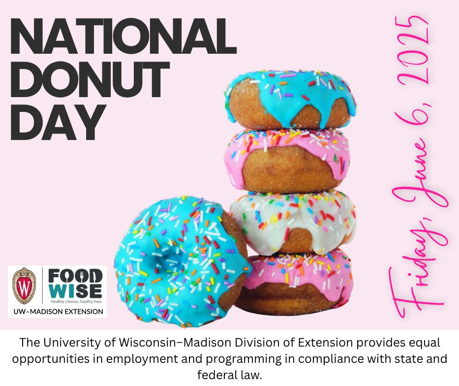 🎉Hip, Hip, Hooray – It’s National Donut Day!🍩 – Extension Dodge County